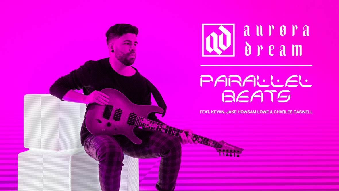 Aurora Dream Releases "Parallel Beats"(feat. KEYAN, Jake Howsam Lowe ...